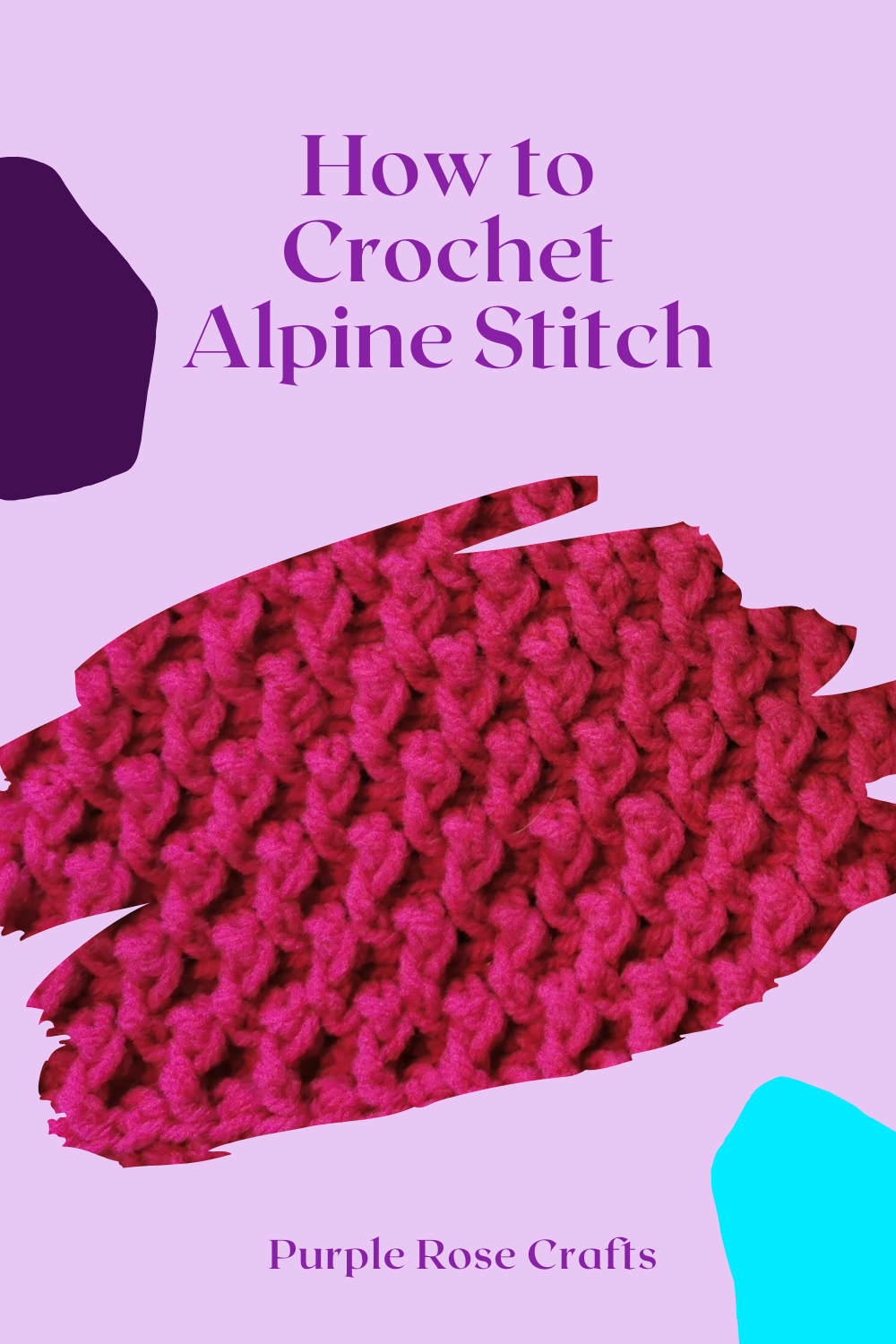 How to Crochet with Alpine Stitch! Add Some Texture to your Projects ...