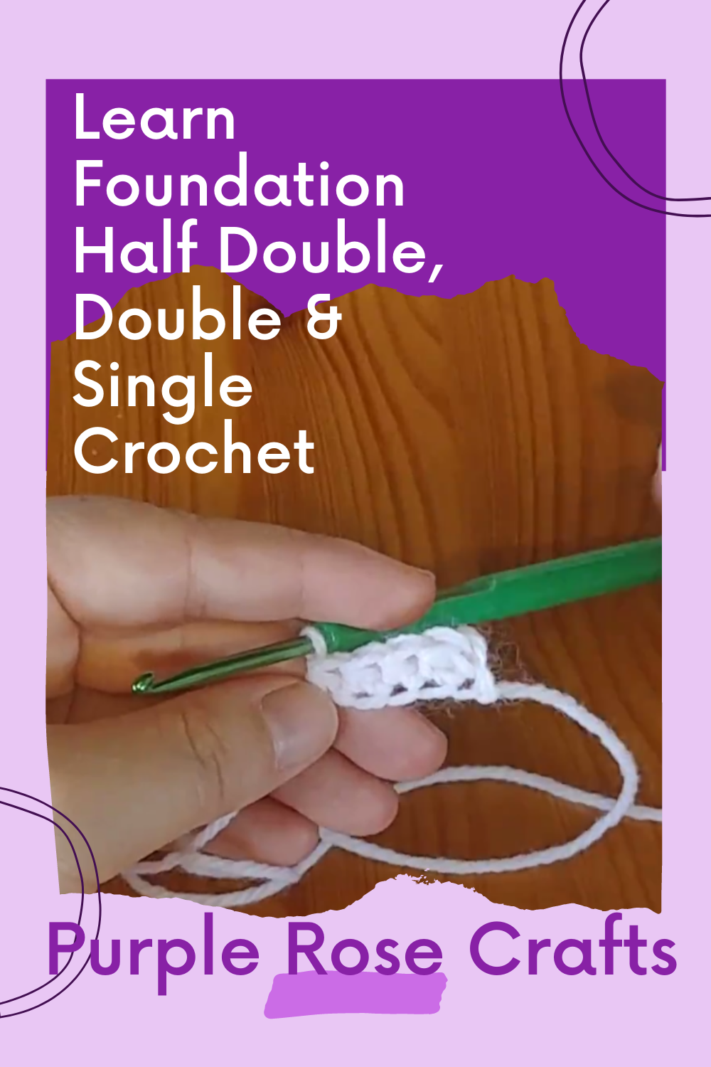 Crochet 101 - Purple Rose Crafts