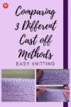 3 Easy Cast off Methods to Try on Your Next Project - Purple Rose Crafts